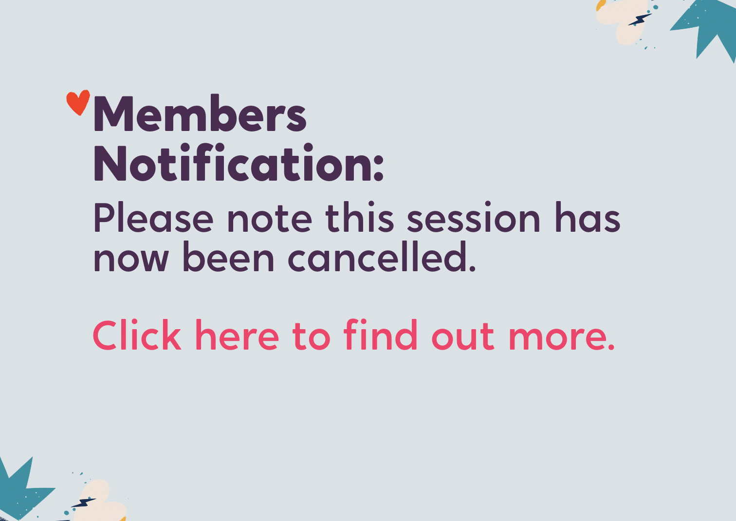 This Session Is Now Cancelled | The Care Leaders